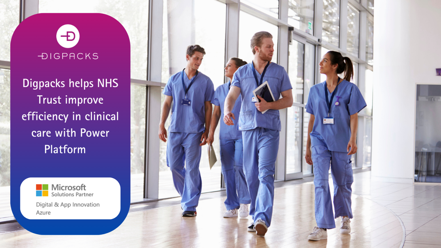 NHS Case Study with Microsoft - DigPacks